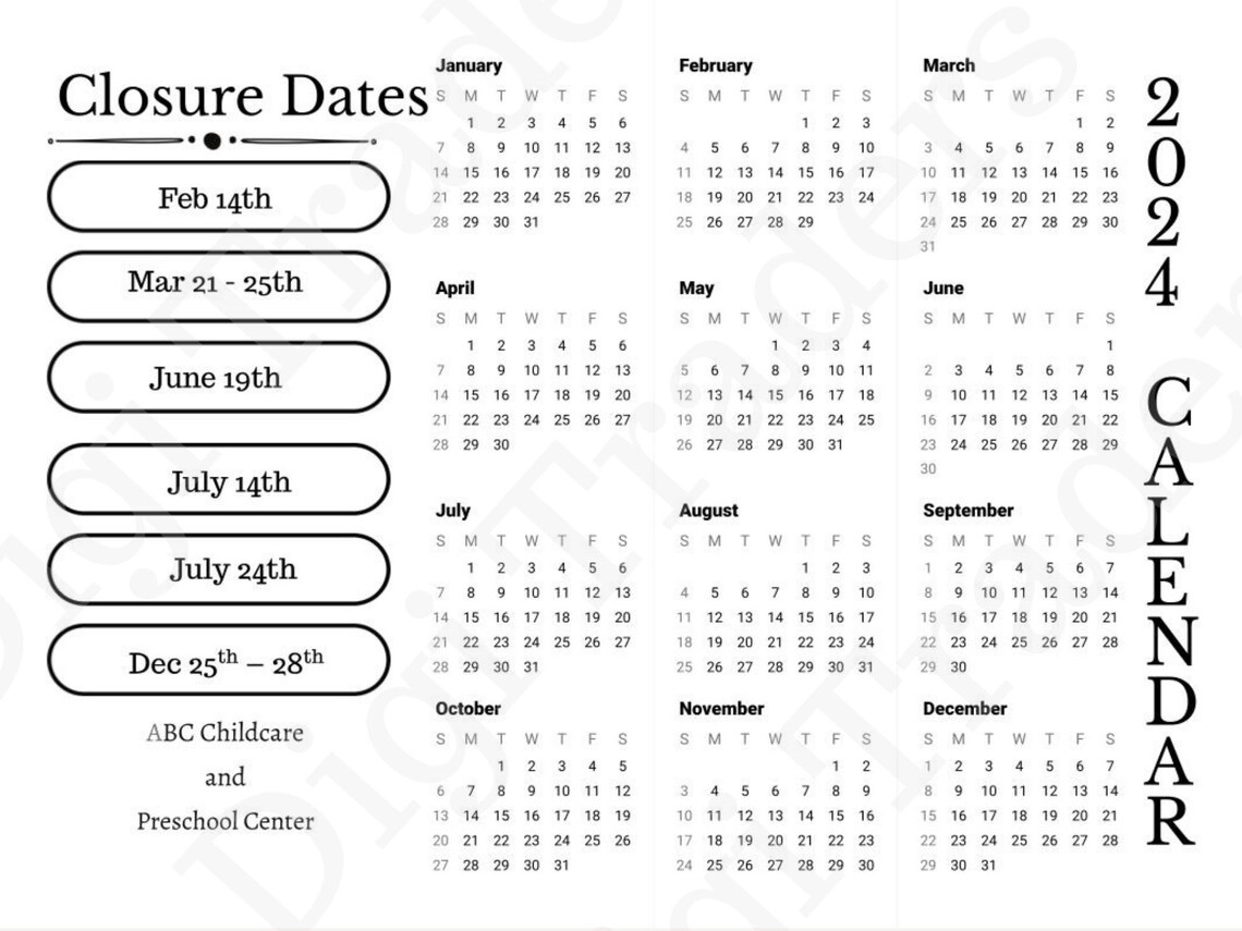 2024 Closure Calendar Template With Days the Business is Closed ...