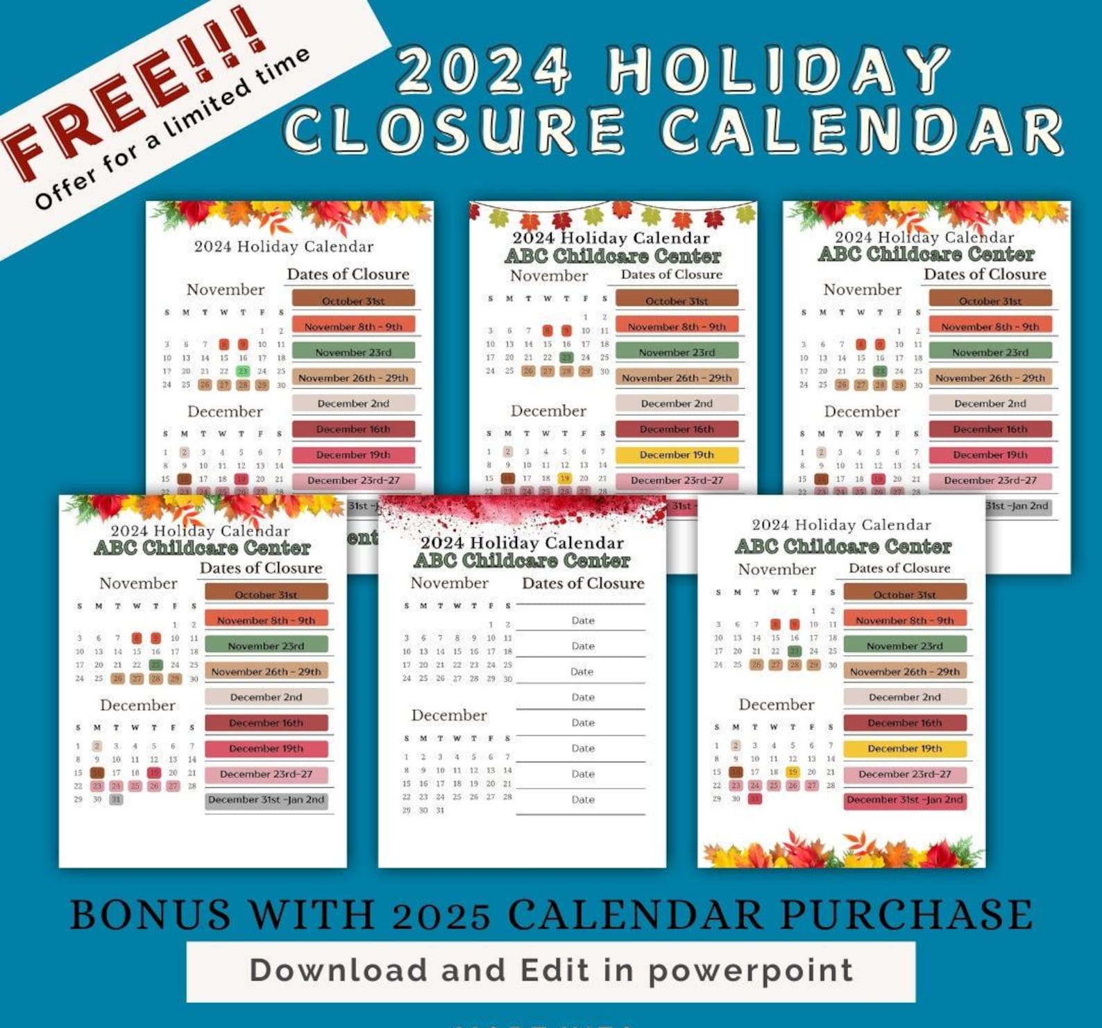 FREE!!! 2024 Holiday Closure Calendar Template With Purchase of 2025 ...