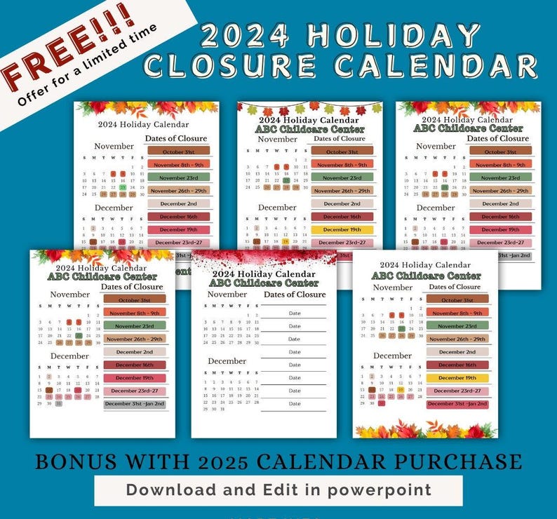 FREE!!! 2024 Holiday Closure Calendar Template With Purchase of 2025 ...