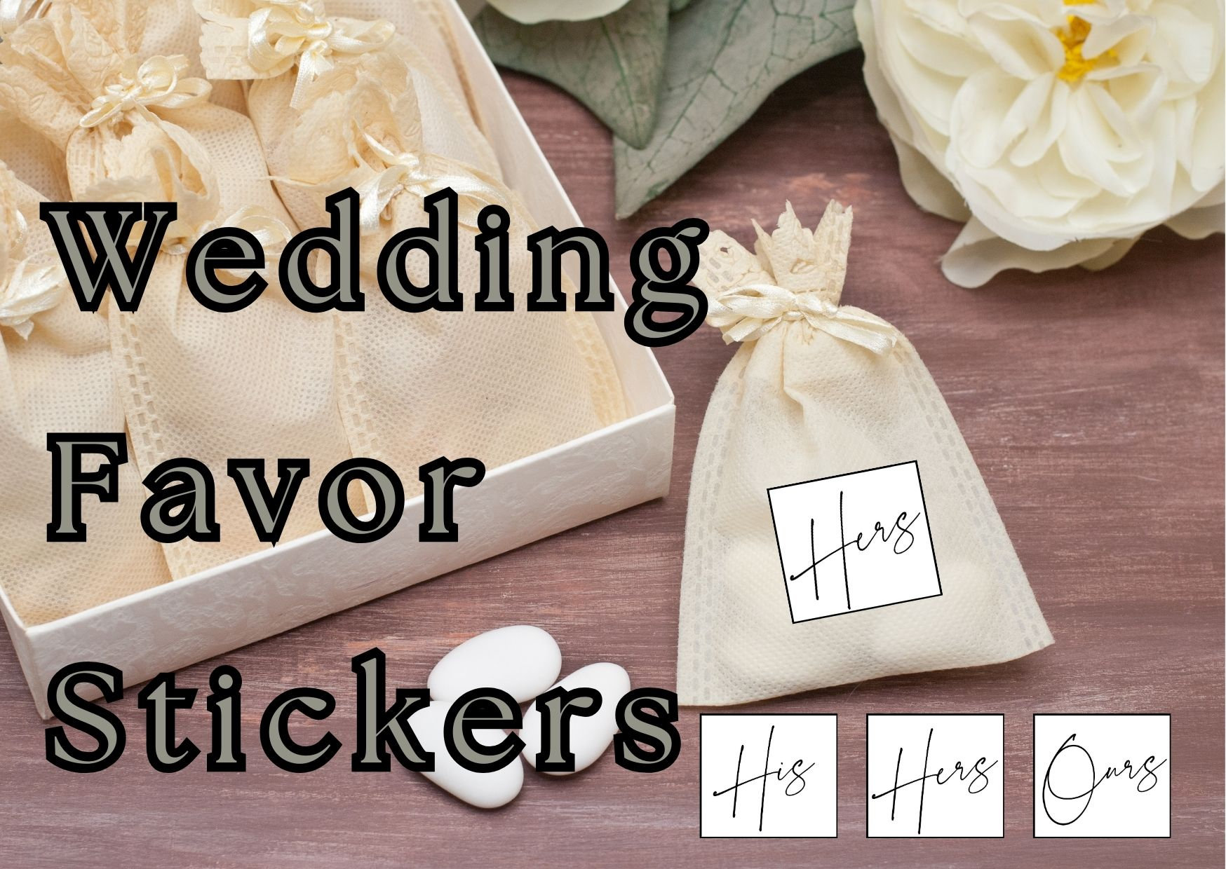 His, Hers, Our Favorite Wedding Favor Stickers. Printable Engagement ...