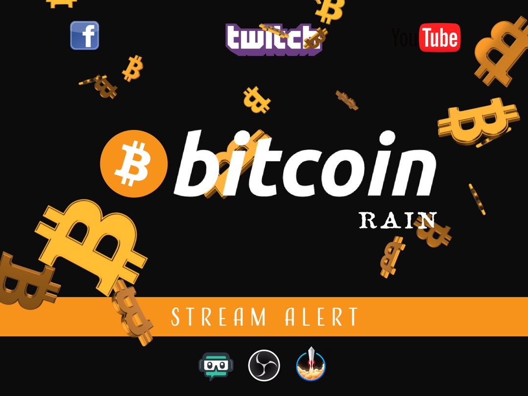 Raining Bitcoin Stream Alert - BTC Animated Overlay - Crypto Donations ...