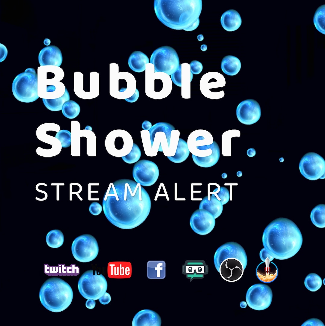 Bubble Shower Stream Alert - Full Screen Animated Overlay With ...