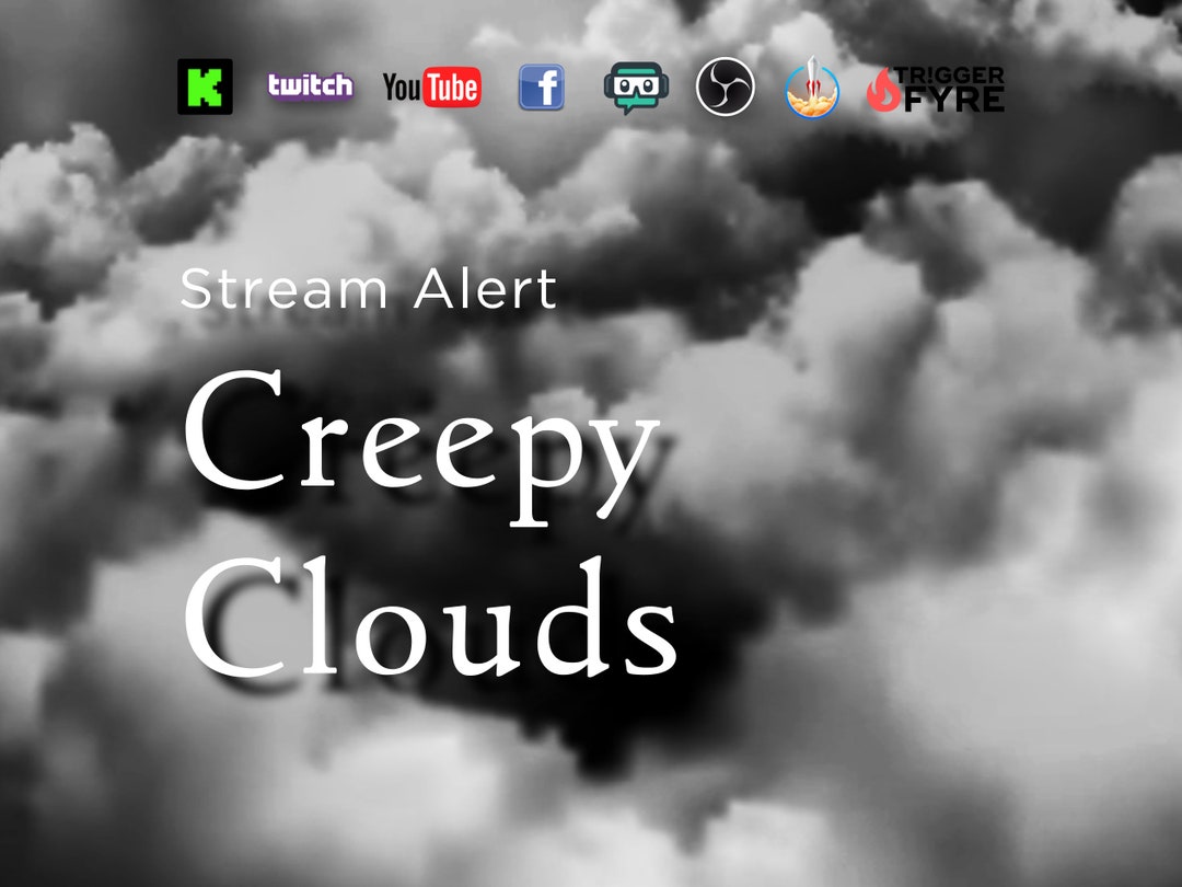 Creepy Clouds Stream Alert - Animated Overlay W Transparent Background ...