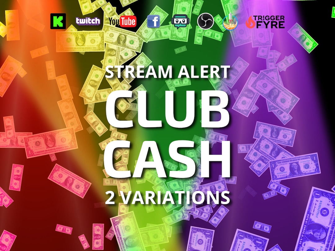 Club Cash Tip Stream Alert Pack 2 Variations Full Screen Animated ...