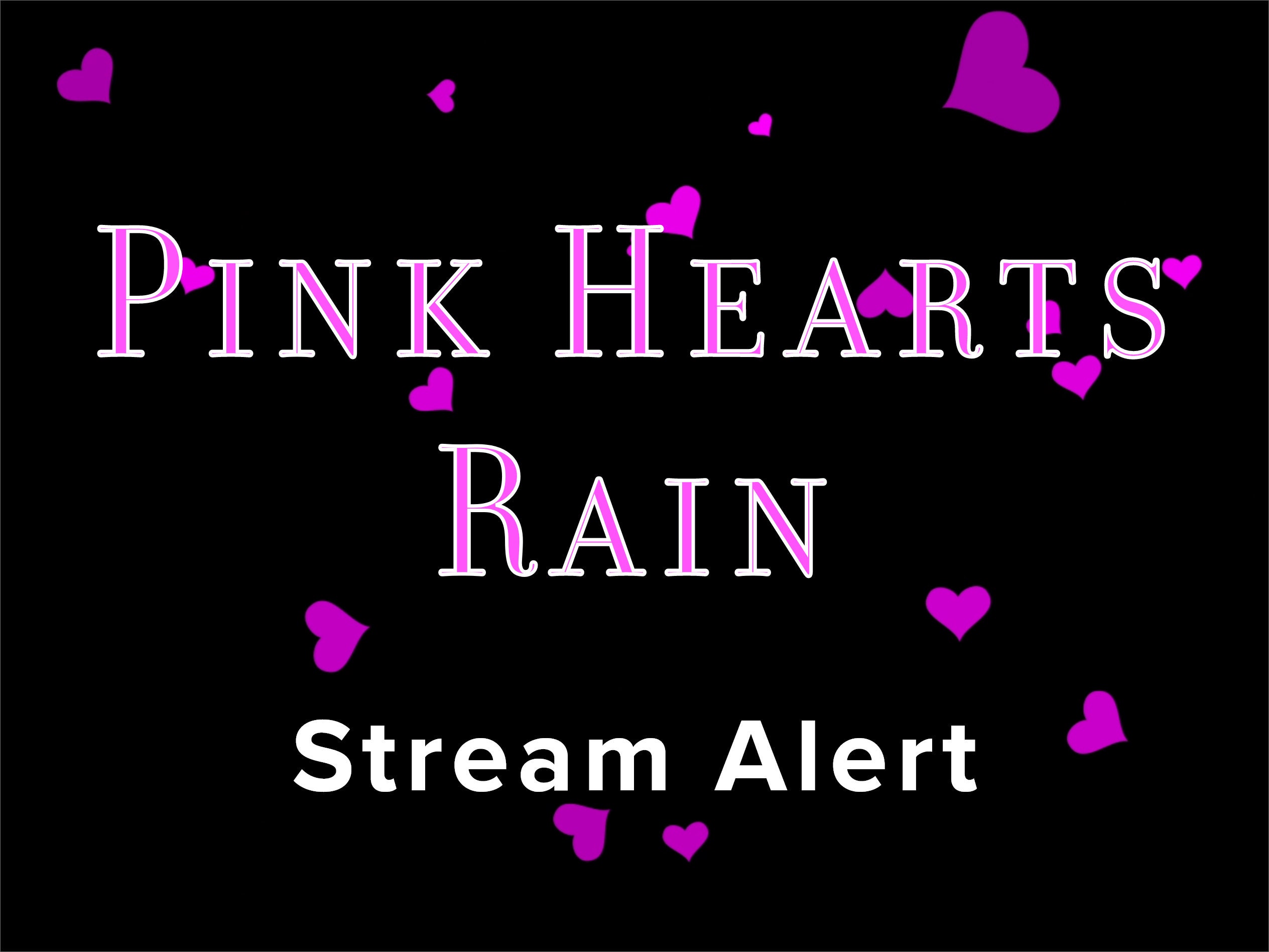 Pink Hearts Rain Stream Alert - Full Screen Animation - 1920x1080 Overlay - Transparent ...