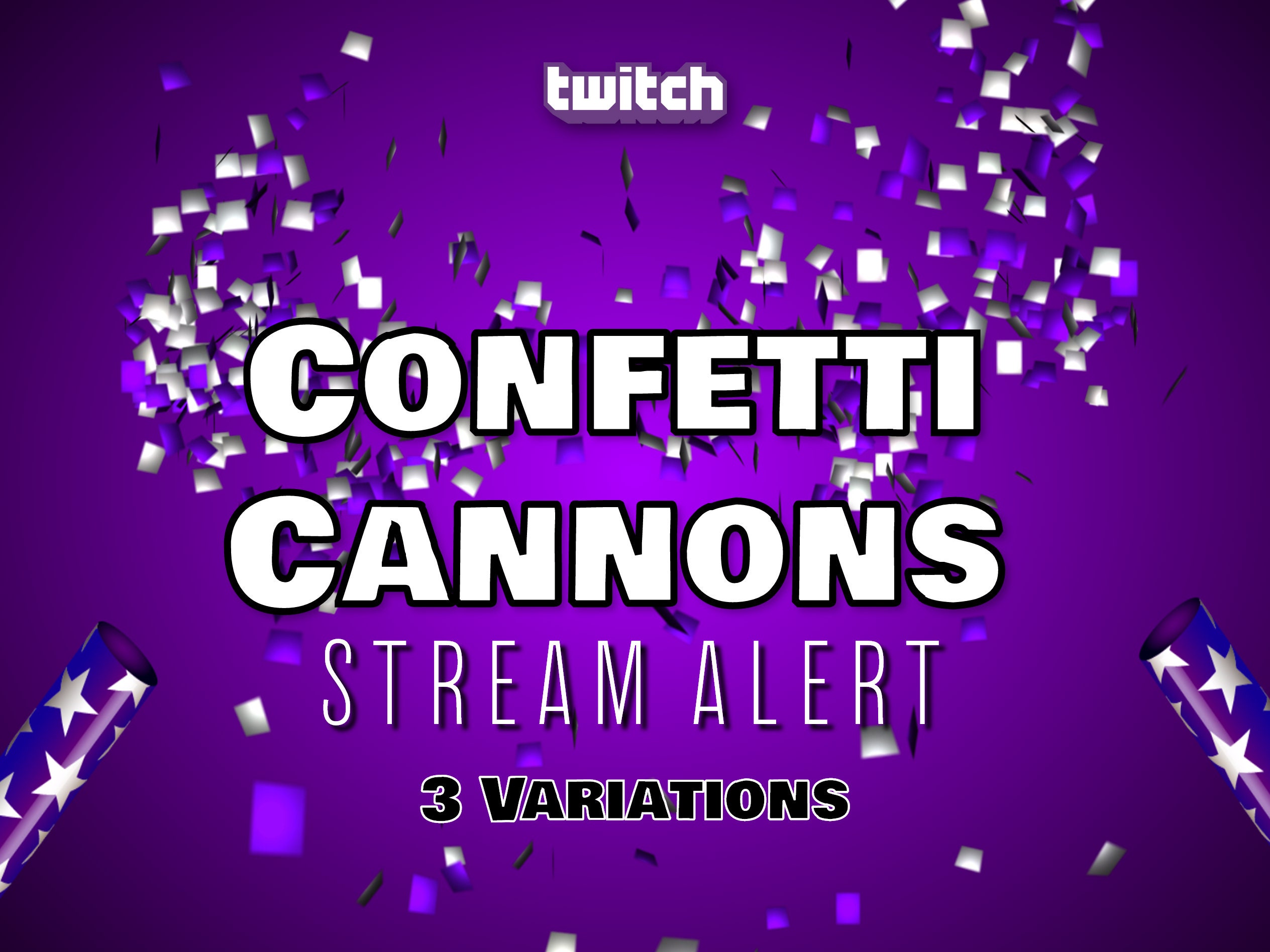 Twitch Confetti Cannon Alerts Bundle - Full Screen Animated Overlays ...