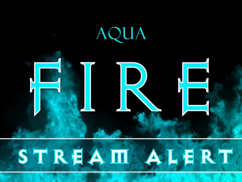 Aqua Fire Stream Alert - Full Screen Effect W/ Transparent Background ...