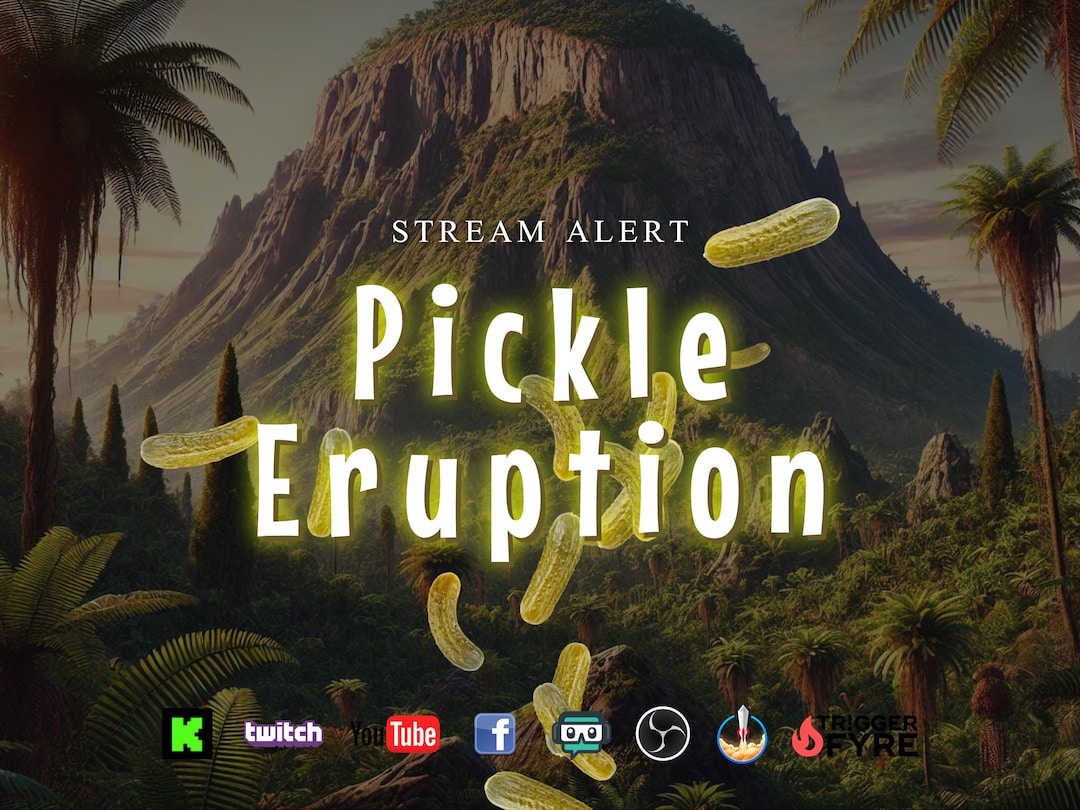 Pickle Eruption Stream Alert - Animated Overlay With Transparent Background - Full Screen ...