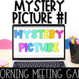 Morning Meeting Games and Activities | Digital Mystery Picture | Brain ...