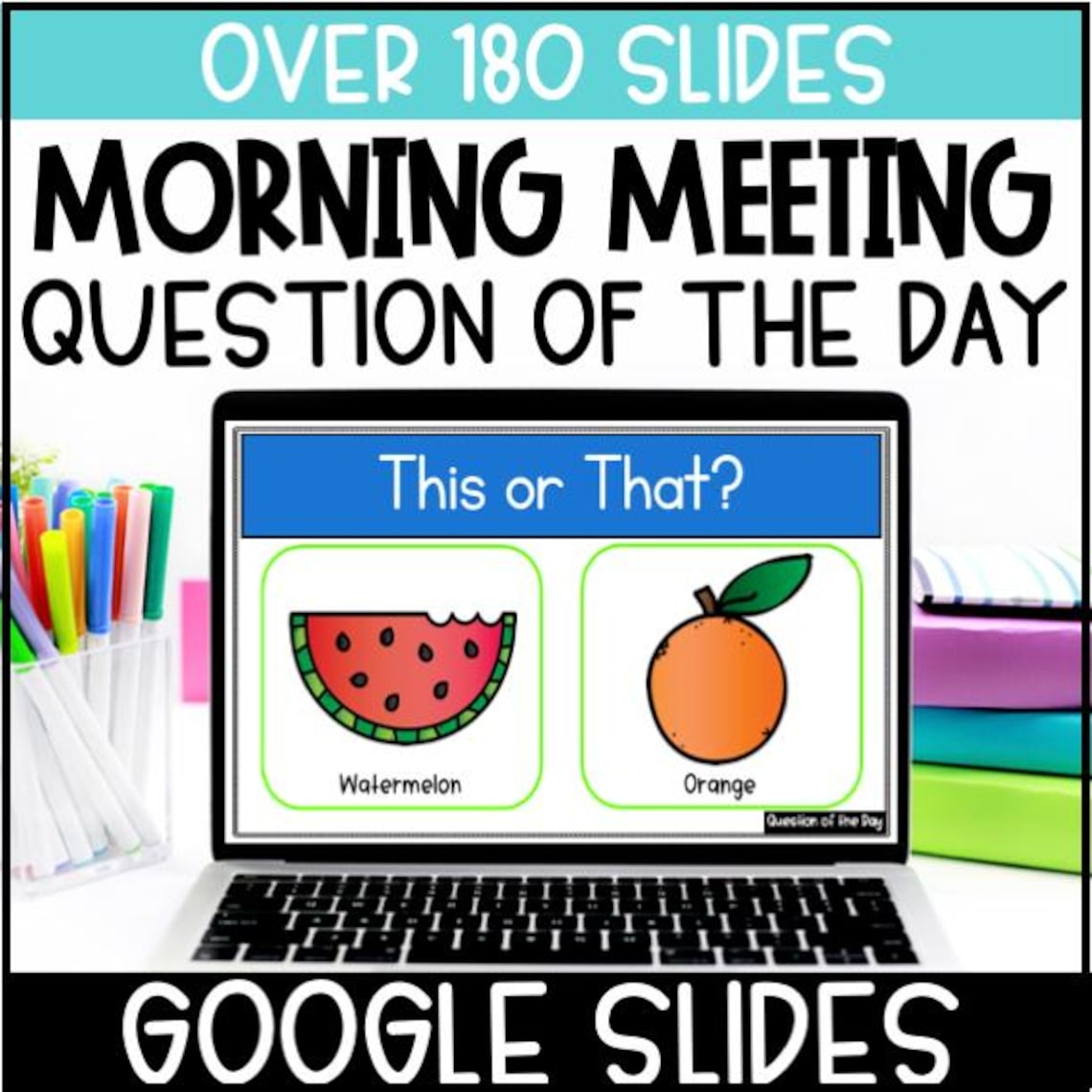 Yearlong Morning Meeting Digital Question of the Day | Community ...