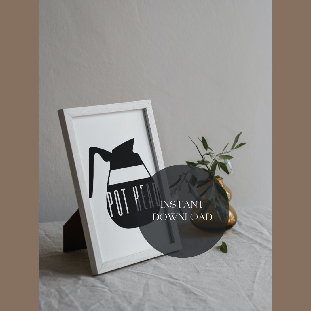 Pot Head/coffee Wall Art Digital Download - Etsy