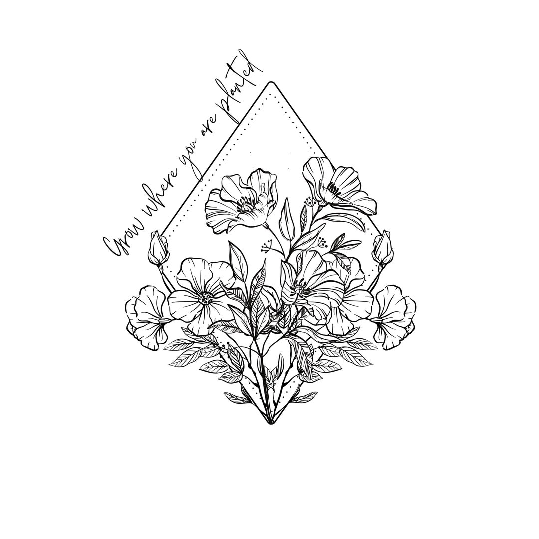 Grow Where You Are Planted | Simple Flower Design | Motivational Quotes ...