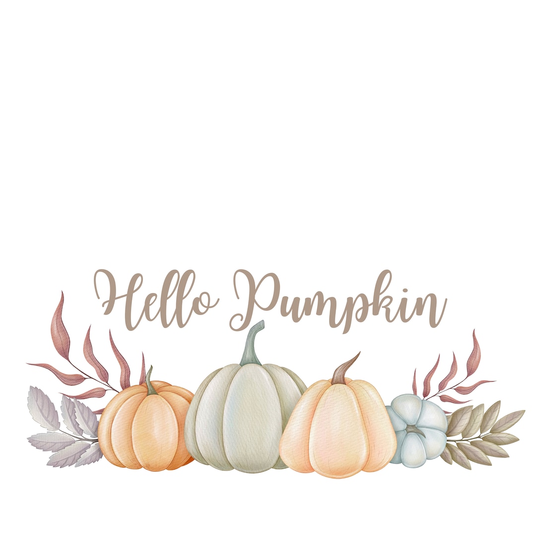 Hello Pumpkin | Fall | PNG - Etsy