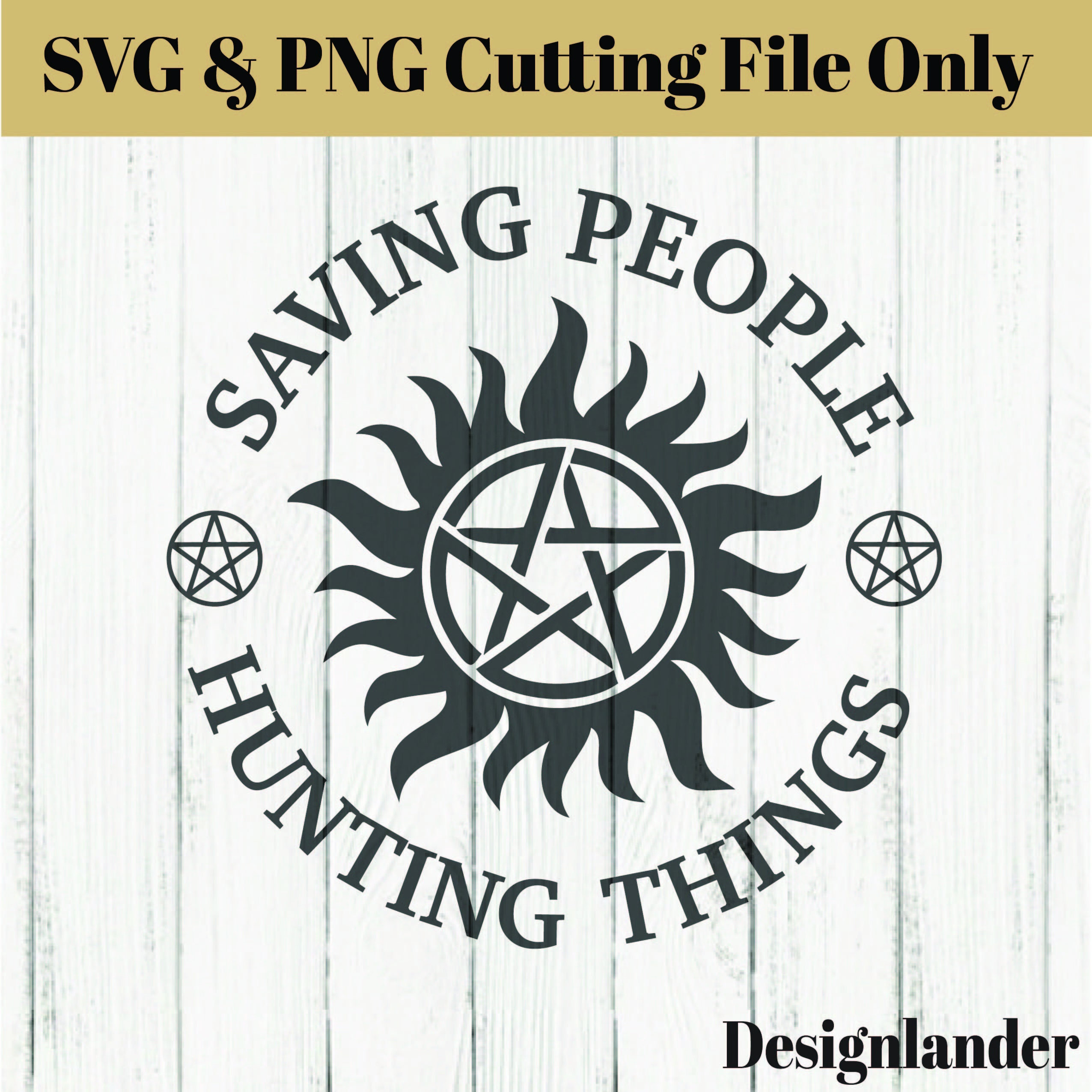 Saving People and Hunting Things SVG & PNG - Etsy