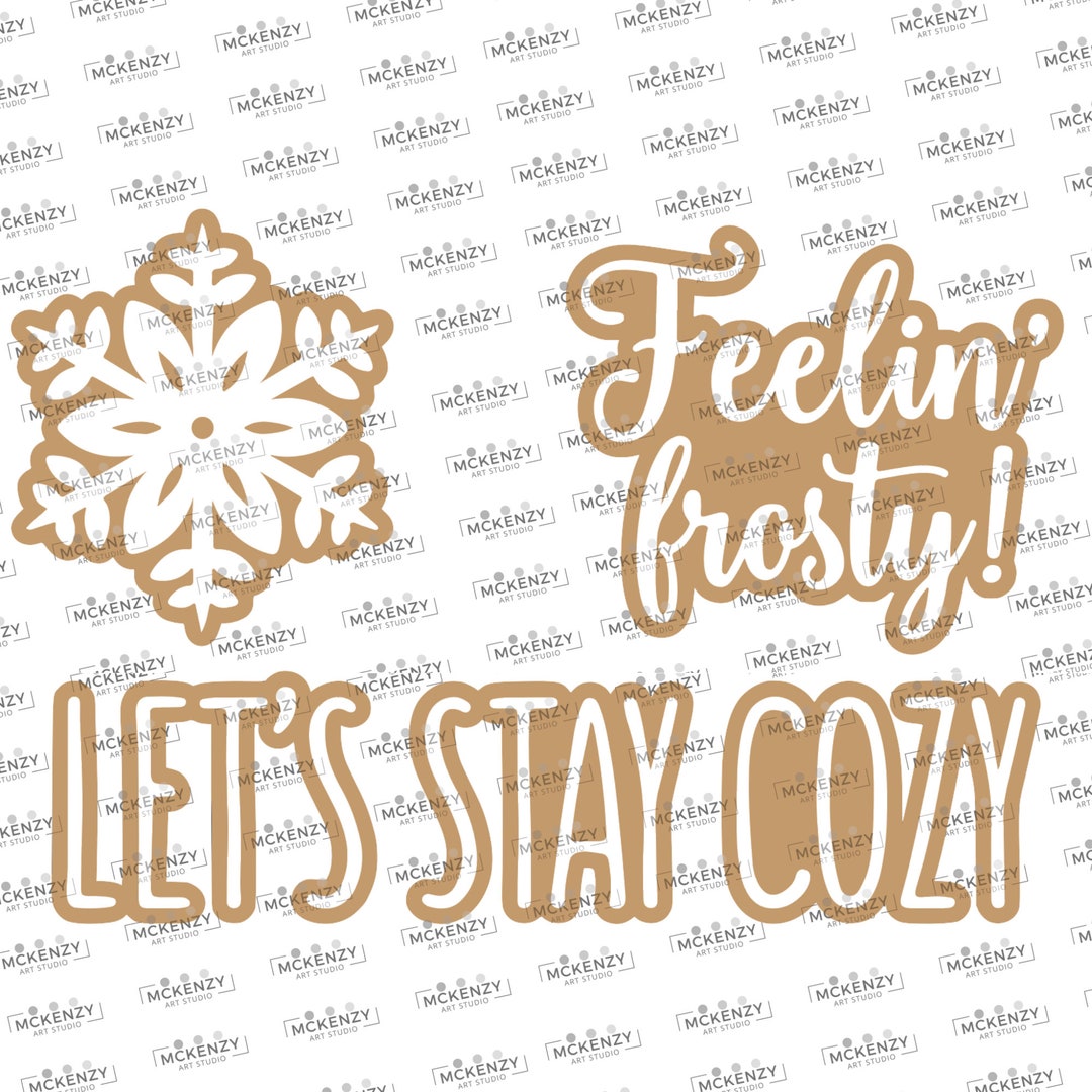 Feelin' Frosty SVG and PNG File , DIY, Glowforge, Laser File .15 Offset ...