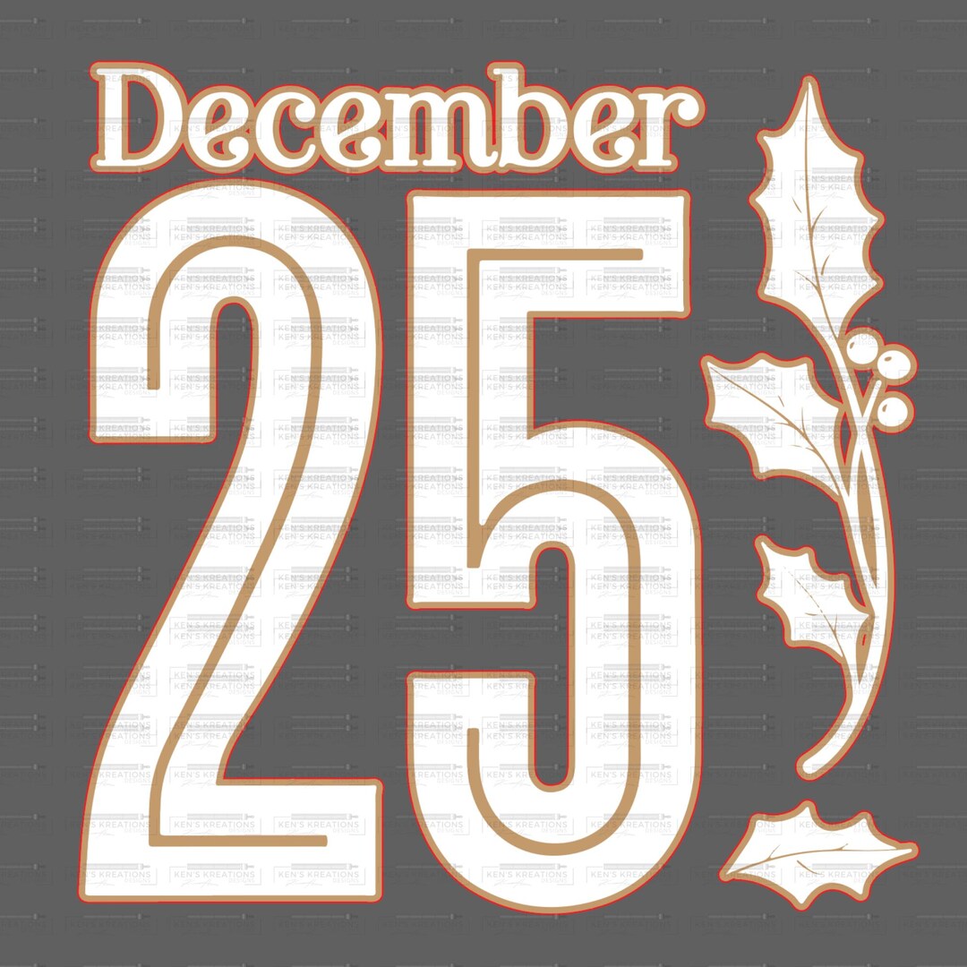 December 25 SVG, PNG, and PDF Chalk File I Glowforge I Cricut I ...