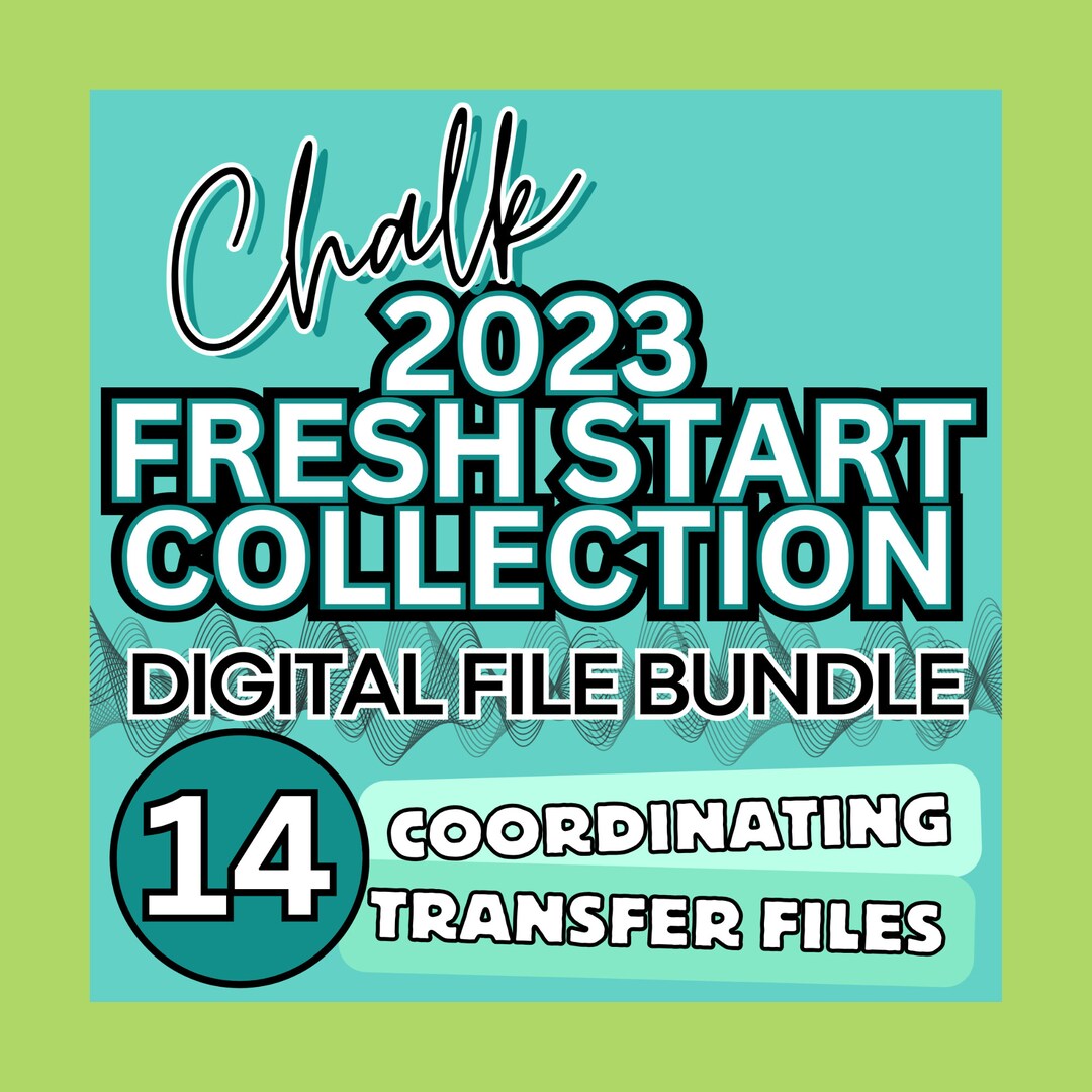 2023 Fresh Start Digital Bundle I 19 Entire Collection I SVG I PNG I ...