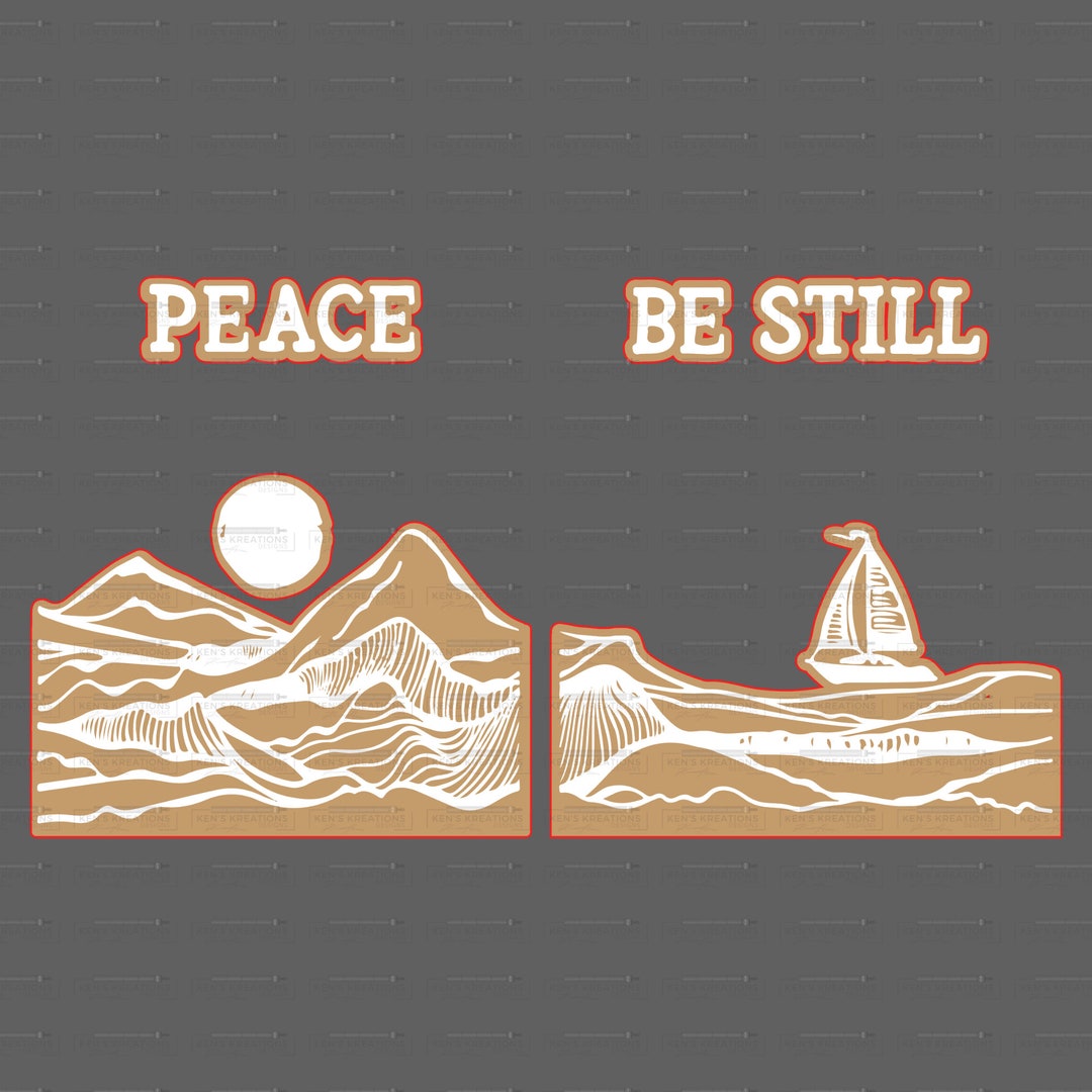 Peace Be Still SVG, PNG, and PDF Chalk File I Glowforge I Cricut I ...