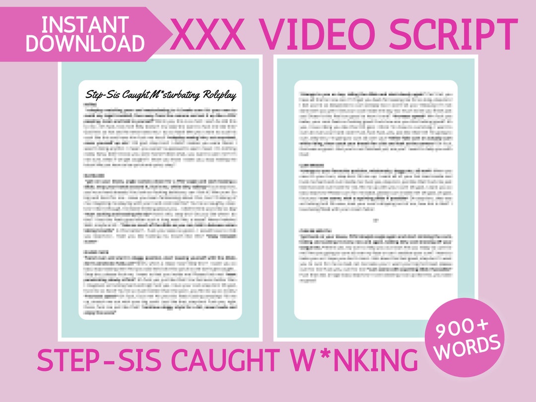 Adult Step-sis Gets Caught Roleplay Video Script | for Onlyfans, Fansly ...