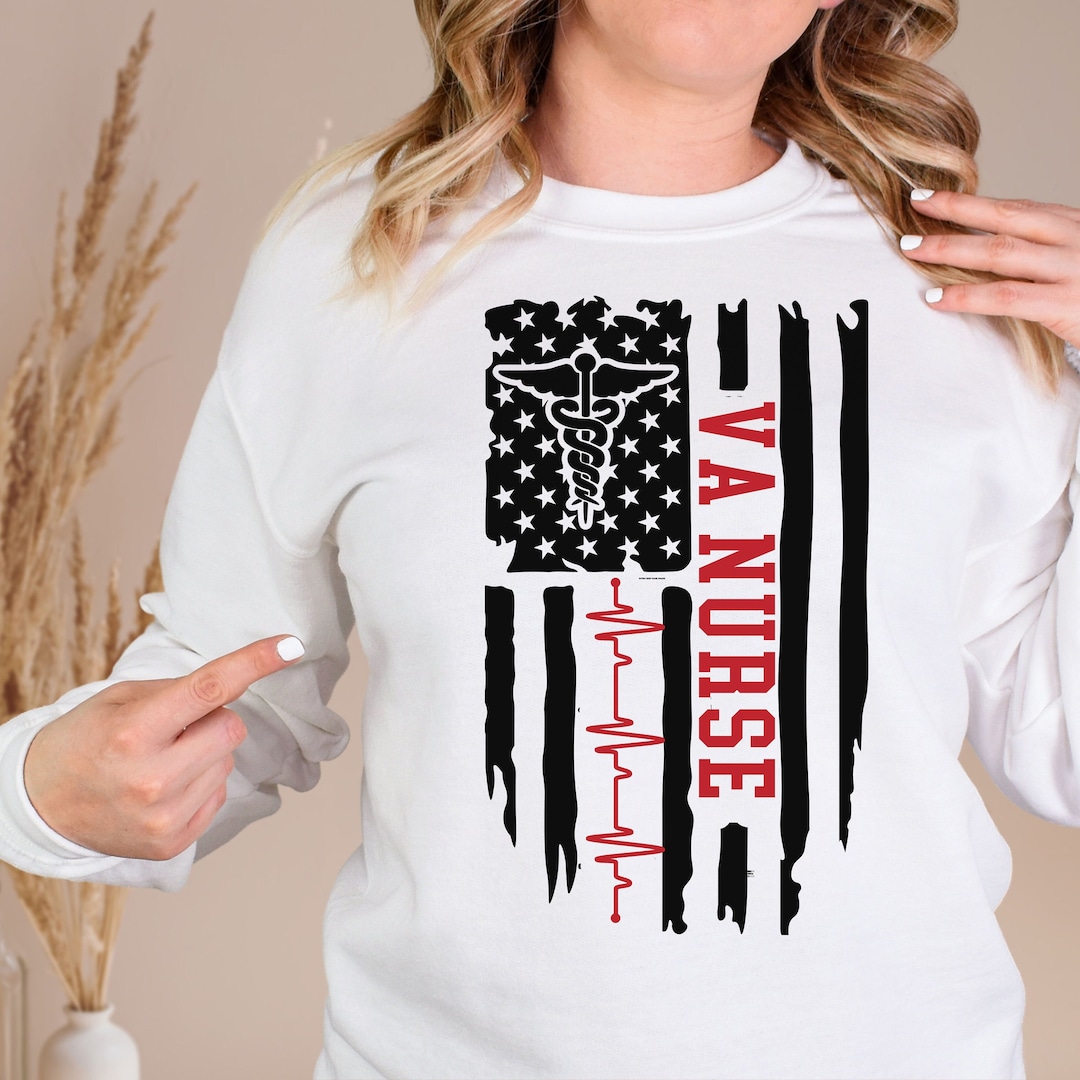 VA Nurse Patriotic American Flag Crewneck, Nurse Sweatshirt CNA ...