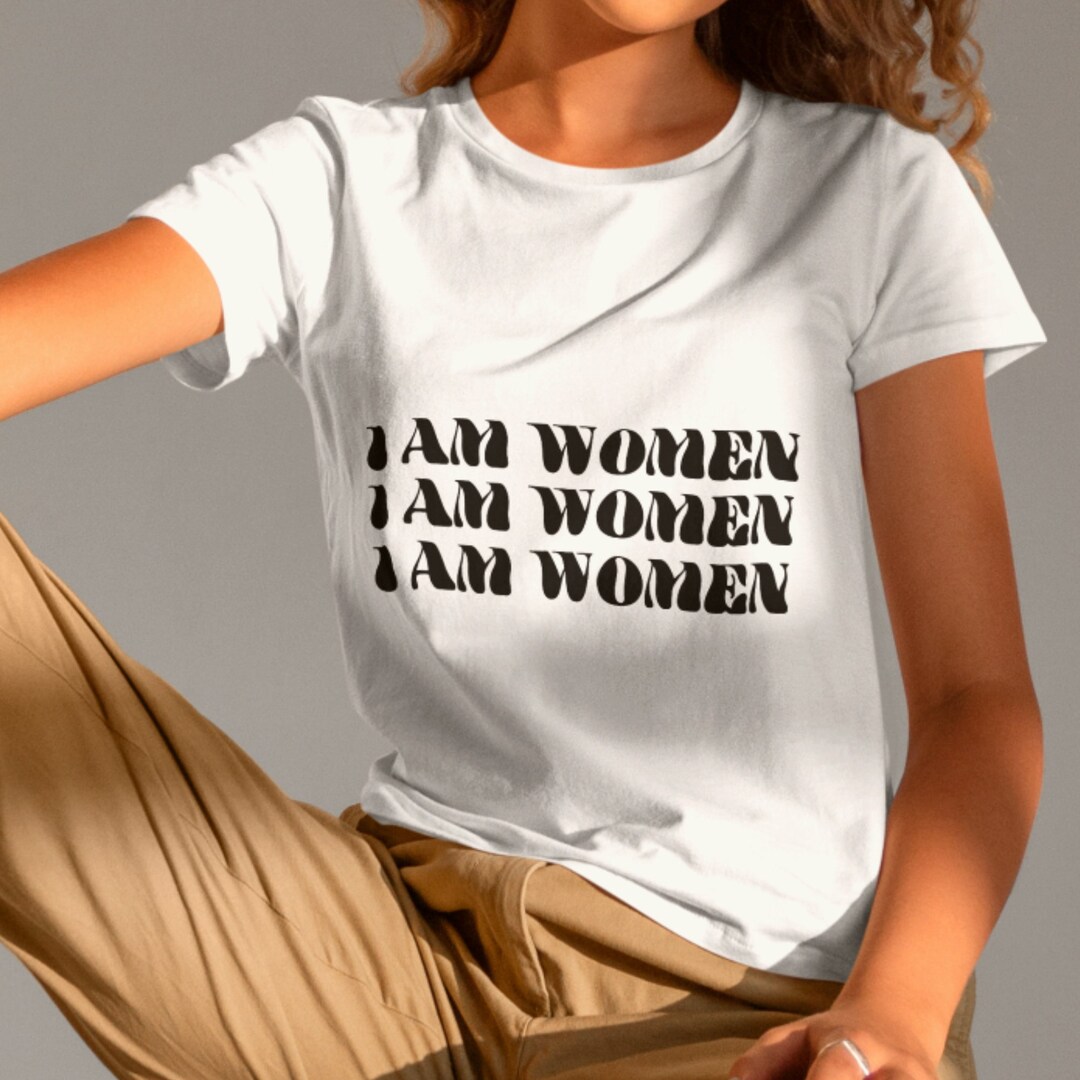 I Am Women Png, Eps, Svg - Etsy