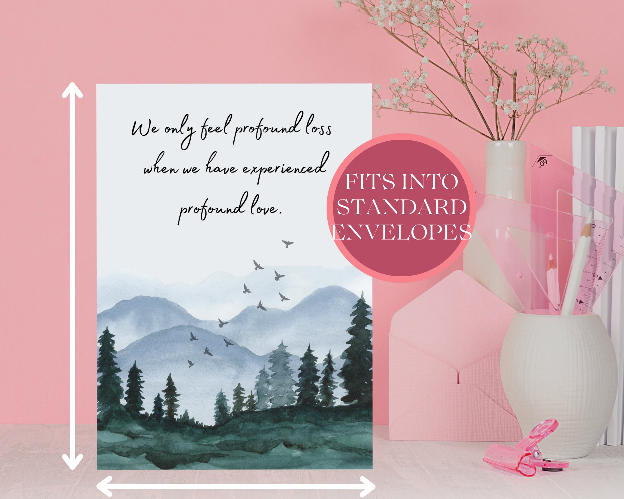 Printable Sympathy Card Featuring Mountains, Nature Profound Love so ...