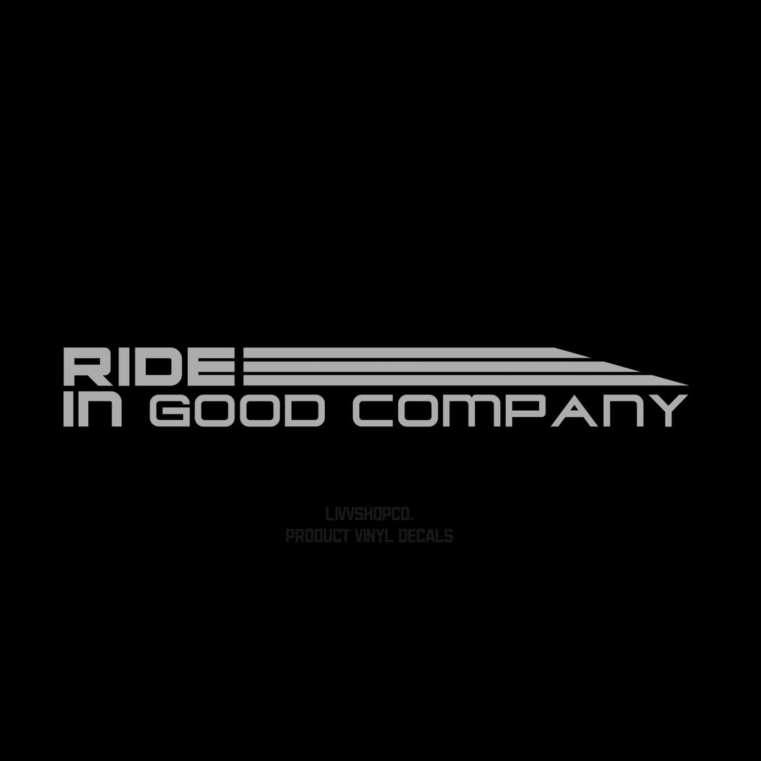 Mountain Biking Vinyl Decal Ride in Good Company. Sticker for Bikes ...