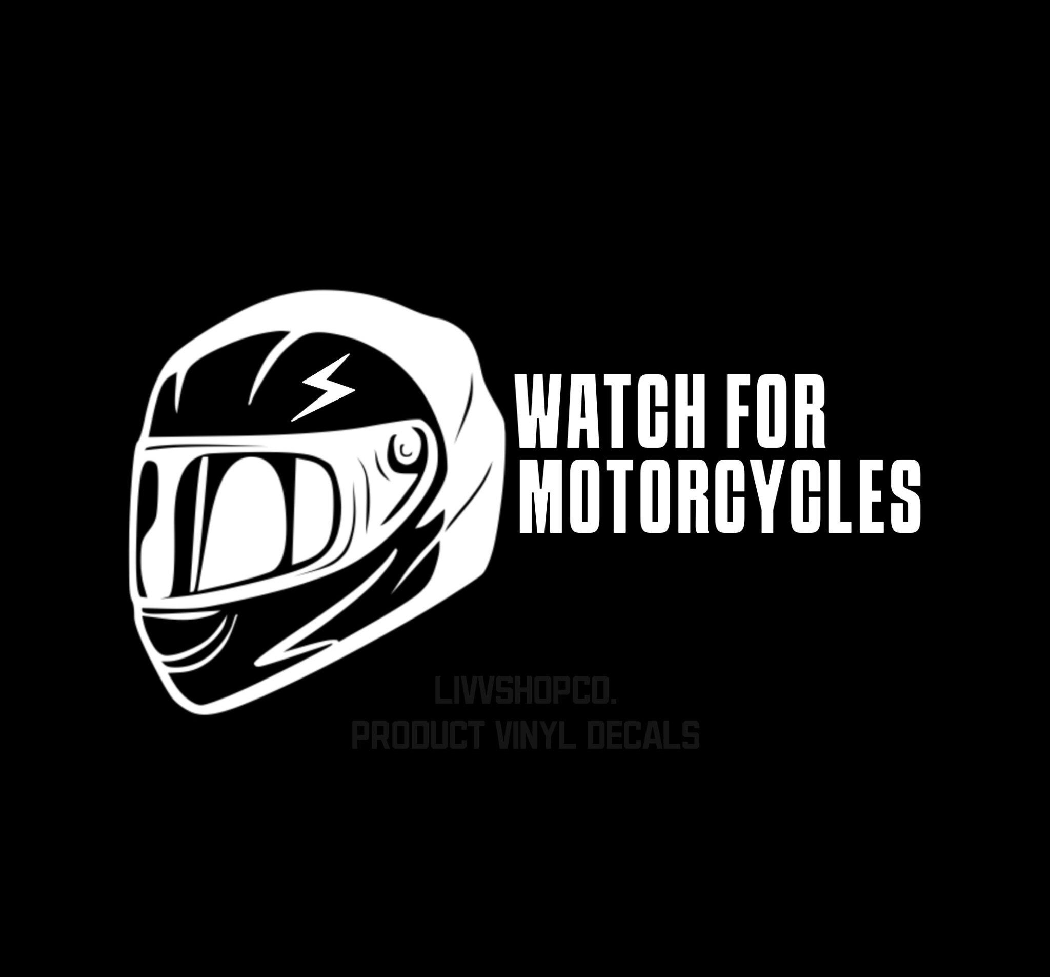 Watch for Motorcycles Decal. Motorcycle Sticker // Biker Decal // Car ...