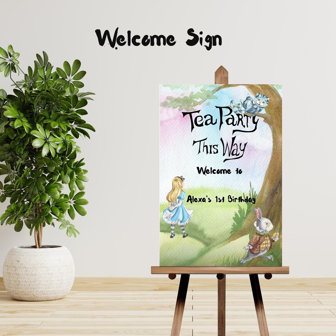 Alice in Wonderland Welcome Sign, Digital Download, Birthday Welcome ...