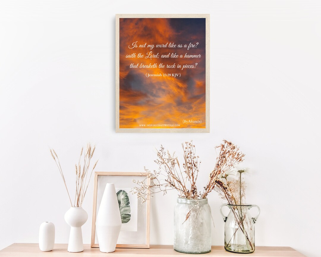 Is Not My Word Like a Fire? SAITH THE LORD; Bible Verse Wall Art ...