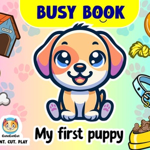 My First Puppy Busy Book Printable Activity. Dog Toddler, Preschool ...