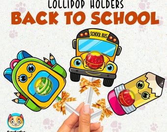 Welcome Back to School Lollipop Holders Printable, Classroom Party ...