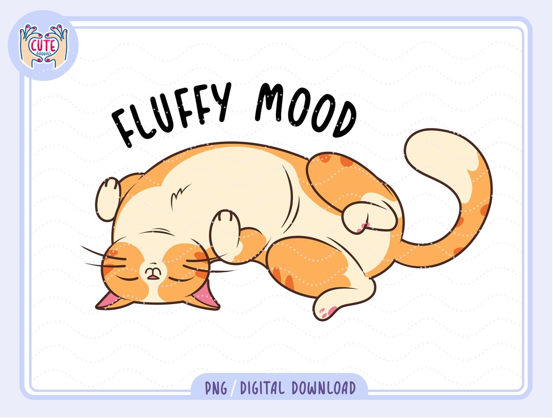 Fluffy Mood Png, Cute Cat Png, Cat Lover, Kitten Design, Good Vibes ...