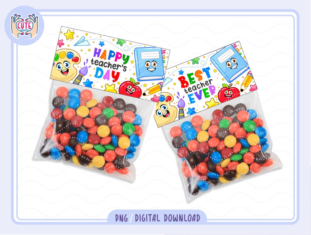 Best Teacher Treat Bag Toppers Instant Download, Teacher's Day Favor ...