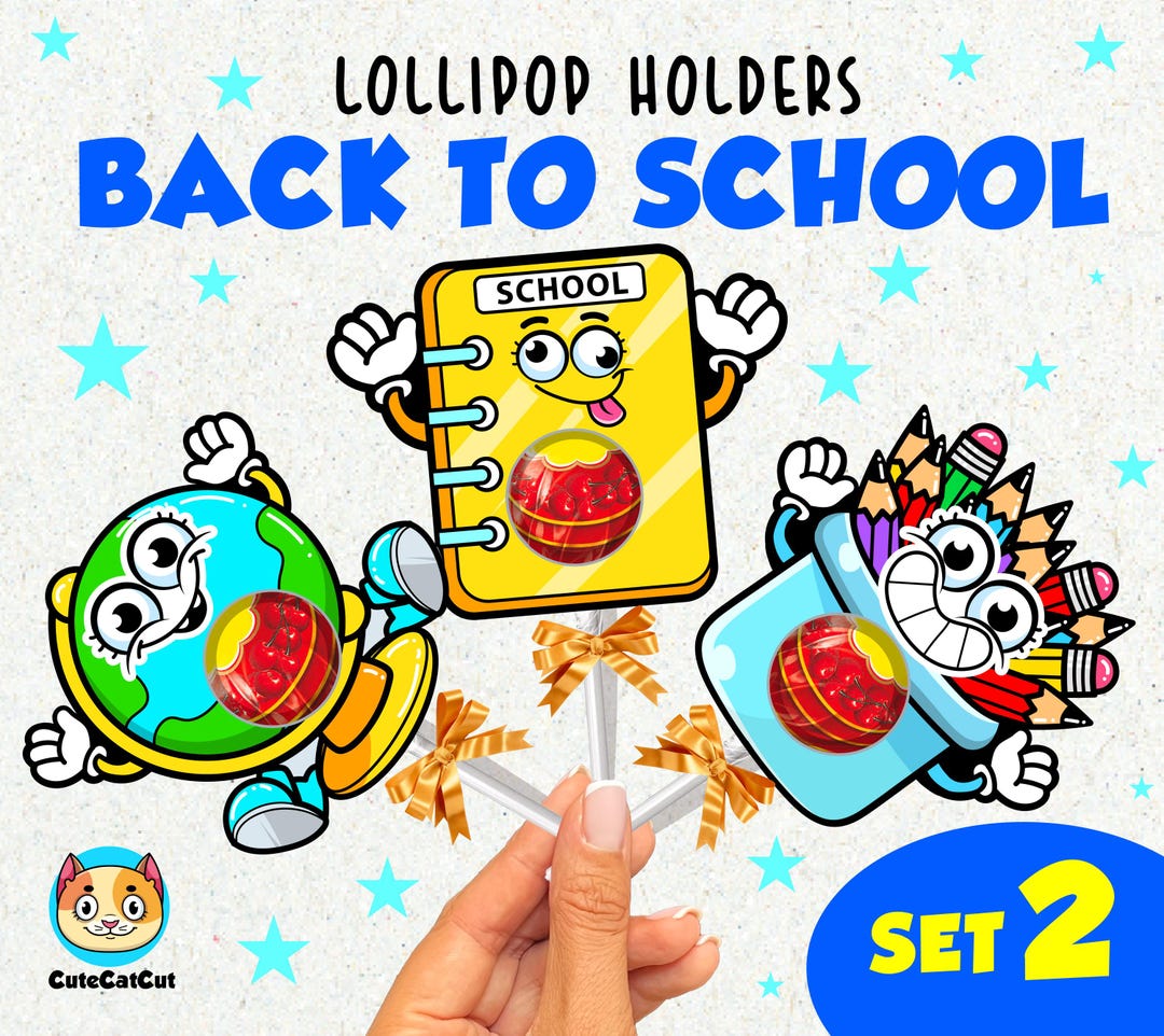 Back to School Lollipop Holders Printable, Classroom Party Lollipop ...