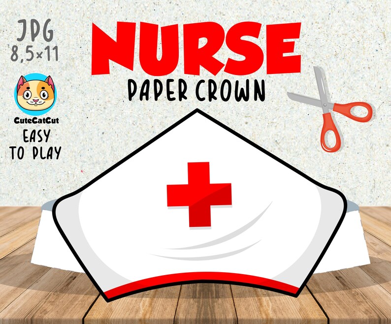 Nurse Paper Crown Printable for Kids, Nurse Cap Hat Fun Kids Craft ...