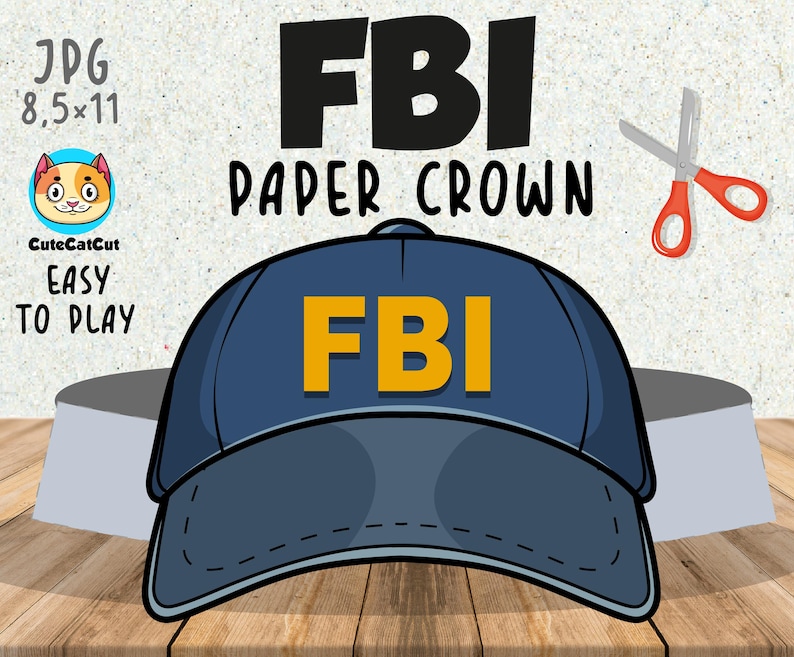 FBI Cap Paper Crown Printable for Kids, Fun Kids Craft, FBI Costume ...