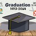 Graduation Cap Paper Crown for Kids, Graduation Hat Fun Kids Craft ...