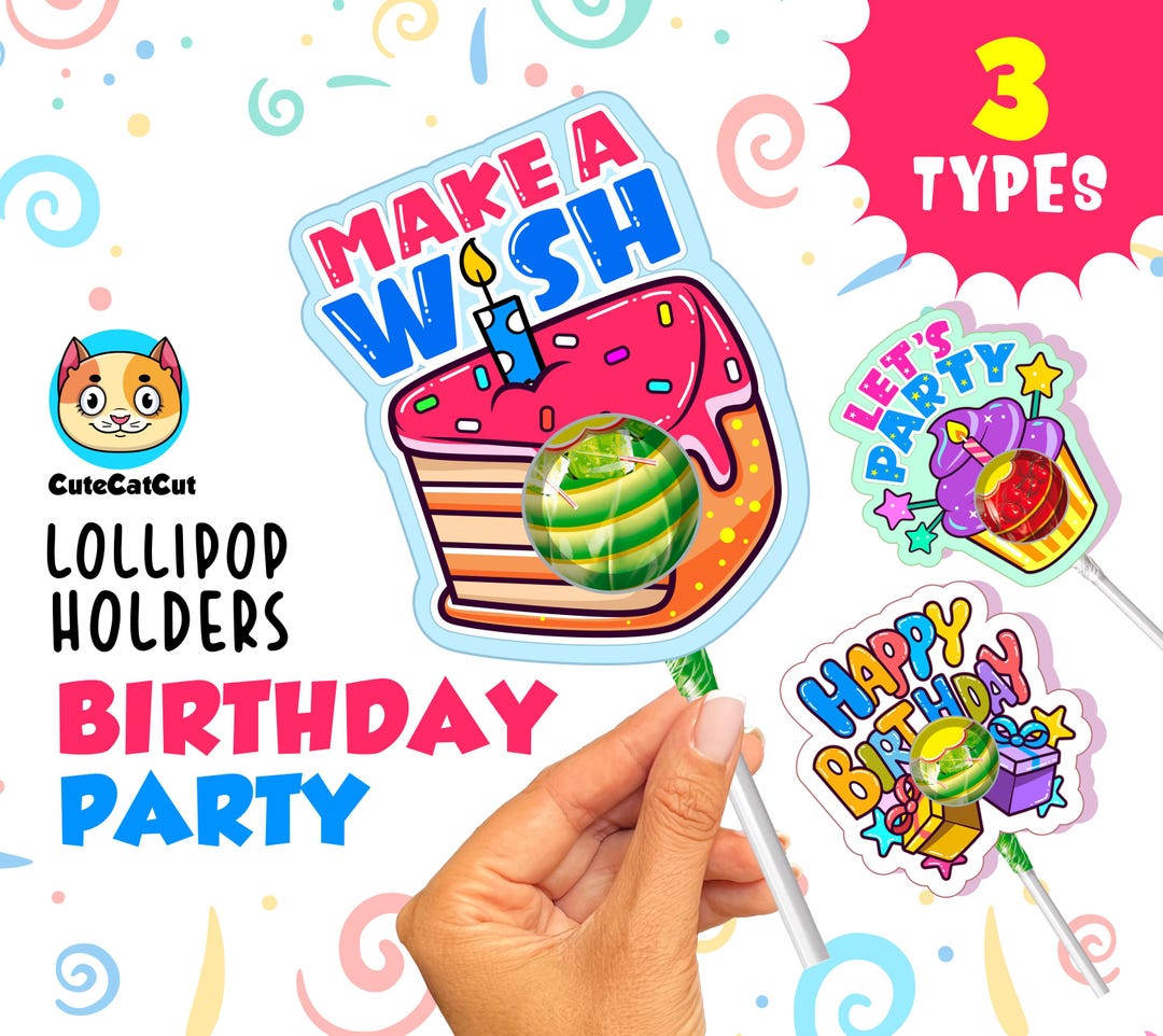 Birthday Party Lollipop Holders Printable, Classroom Party Lollipop ...