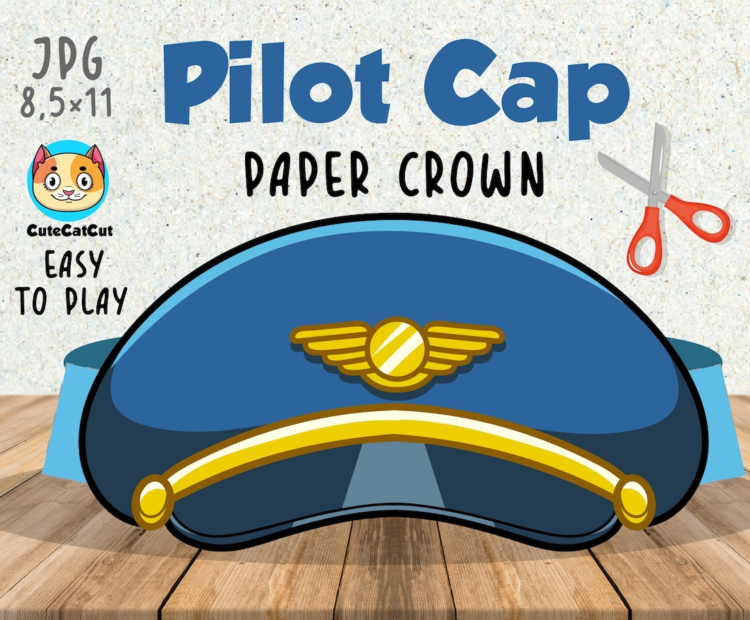 Pilot Cap Paper Crown Printable for Kids, Pilot Cap Hat Fun Kids Craft ...