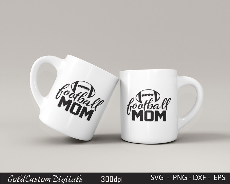 Football Mom Svg, Football Svg, Sports Svg, Mothers Day Svg, Momlife ...
