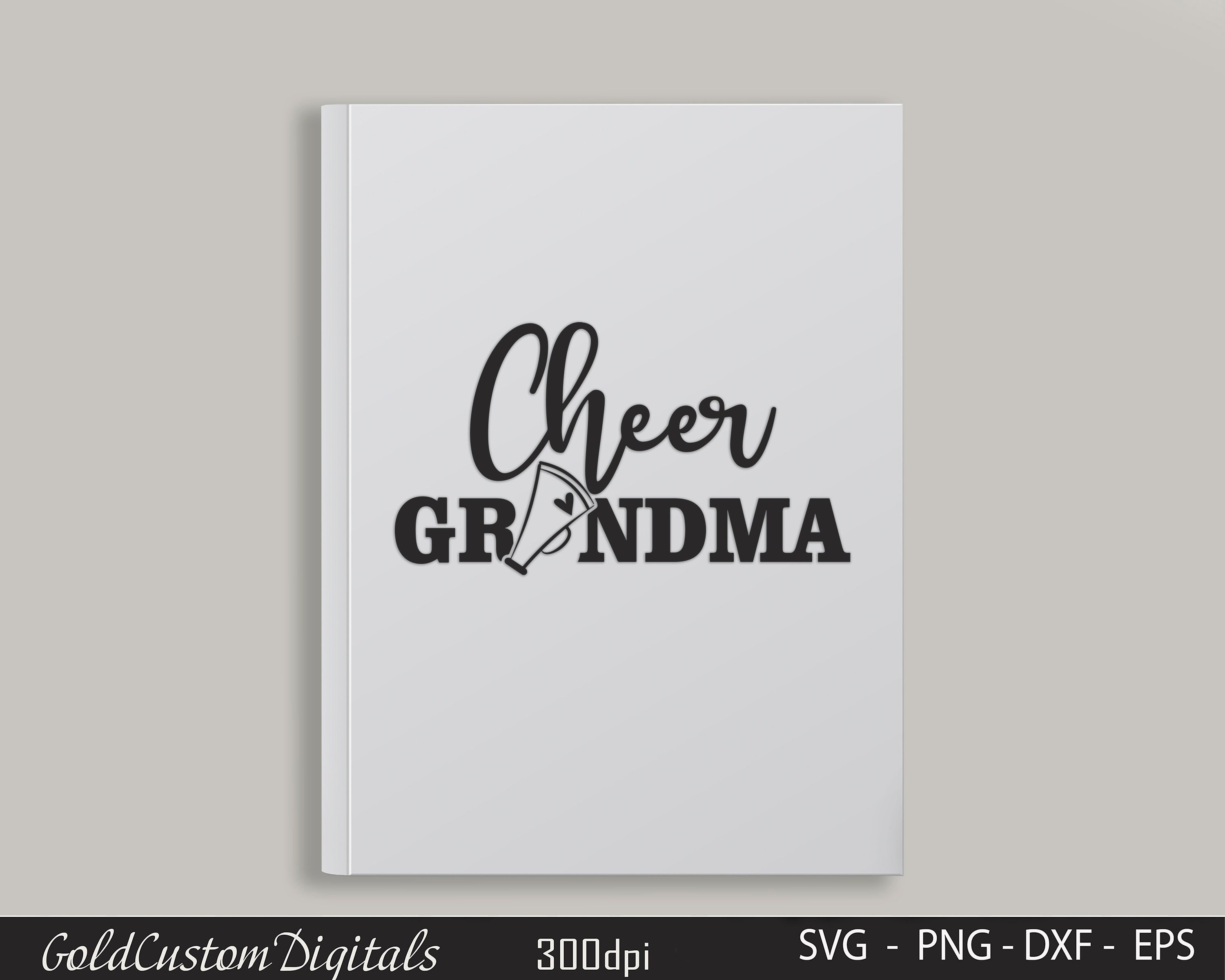 Cheer Grandma Svg, Cheerleader Svg, Cheer Grandma With Megaphone Svg ...