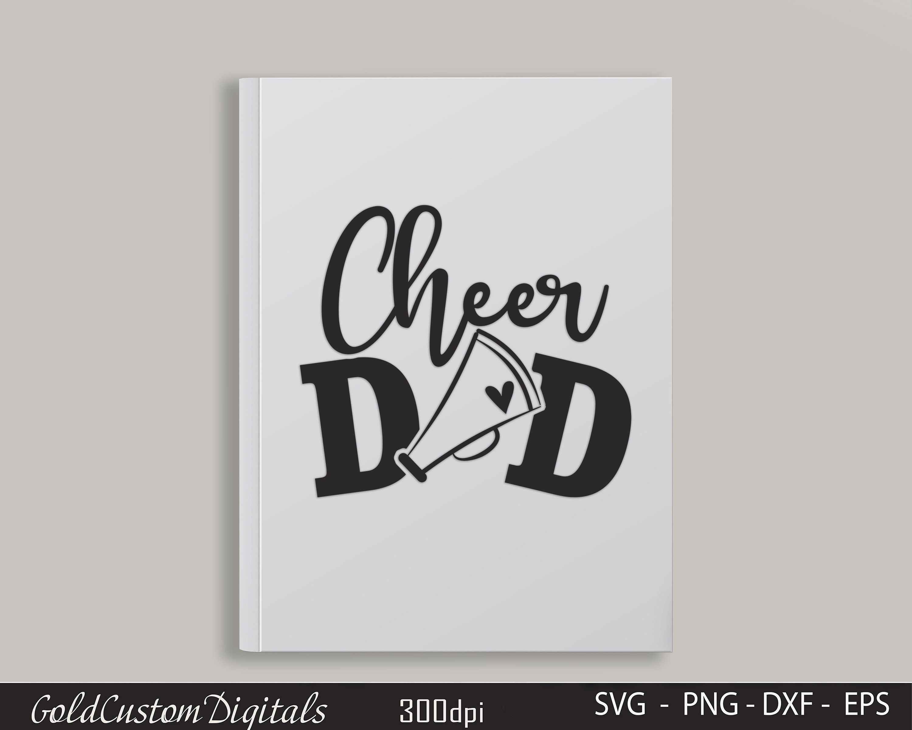 Cheer Dad Svg, Cheer Dad With Megaphone Svg, Dad Gift for Father's Day ...