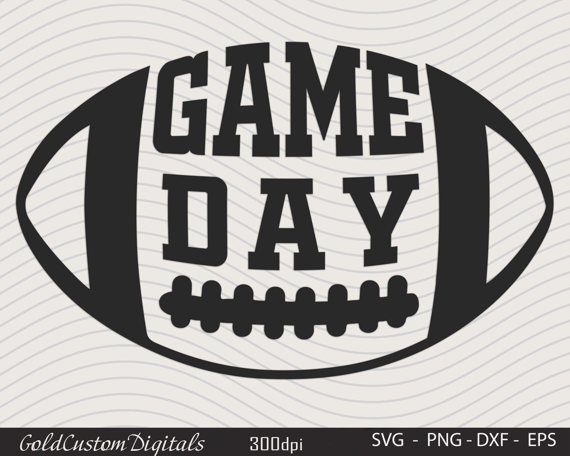 Game Day Svg, Football Game Day Svg, Game Day Football Svg, Football ...