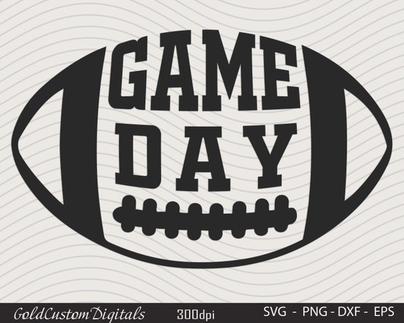 Game Day Svg Football Game Day Svg Game Day Football Svg - Etsy