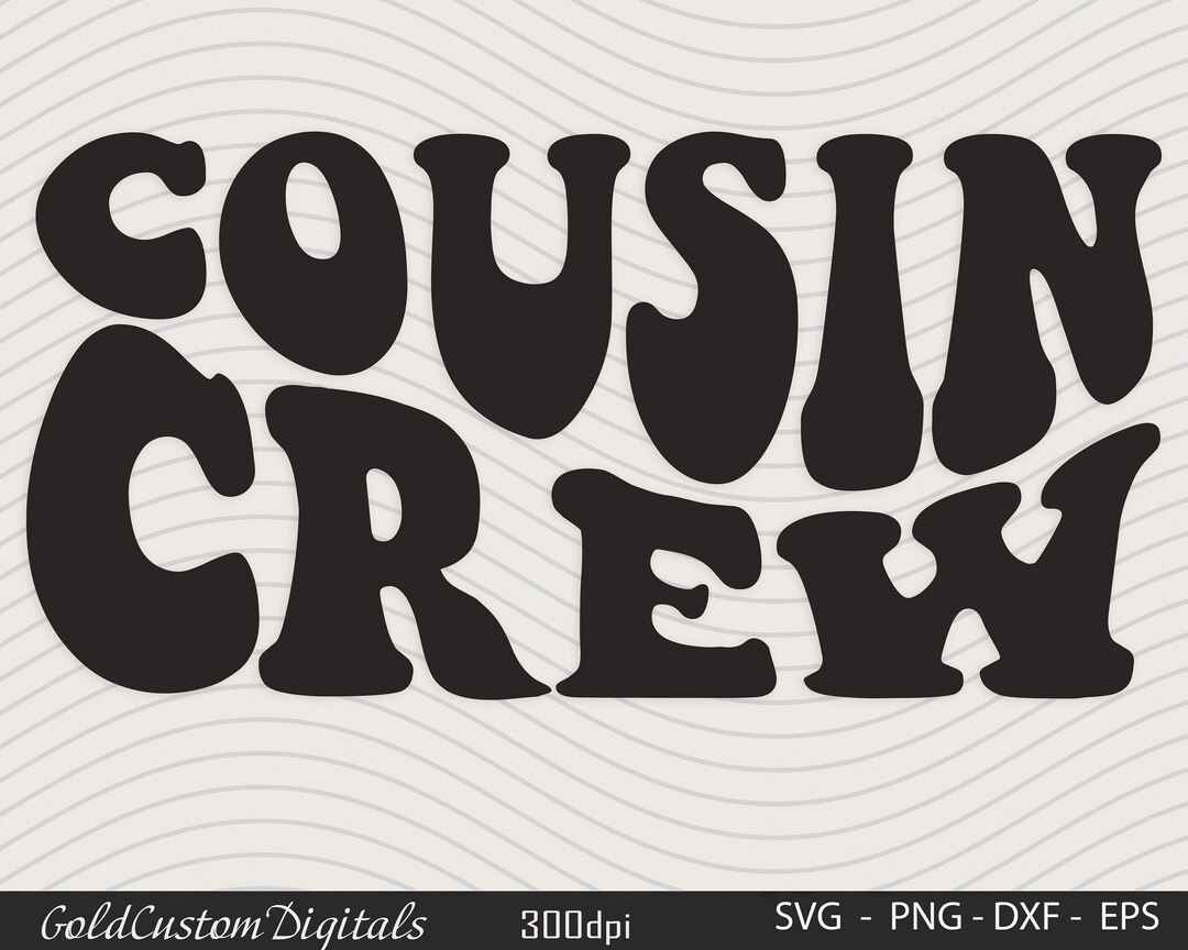 Cousin Crew Svg, Cousins Svg, Family Svg, Boys Svg, Girls Svg, Cousin ...