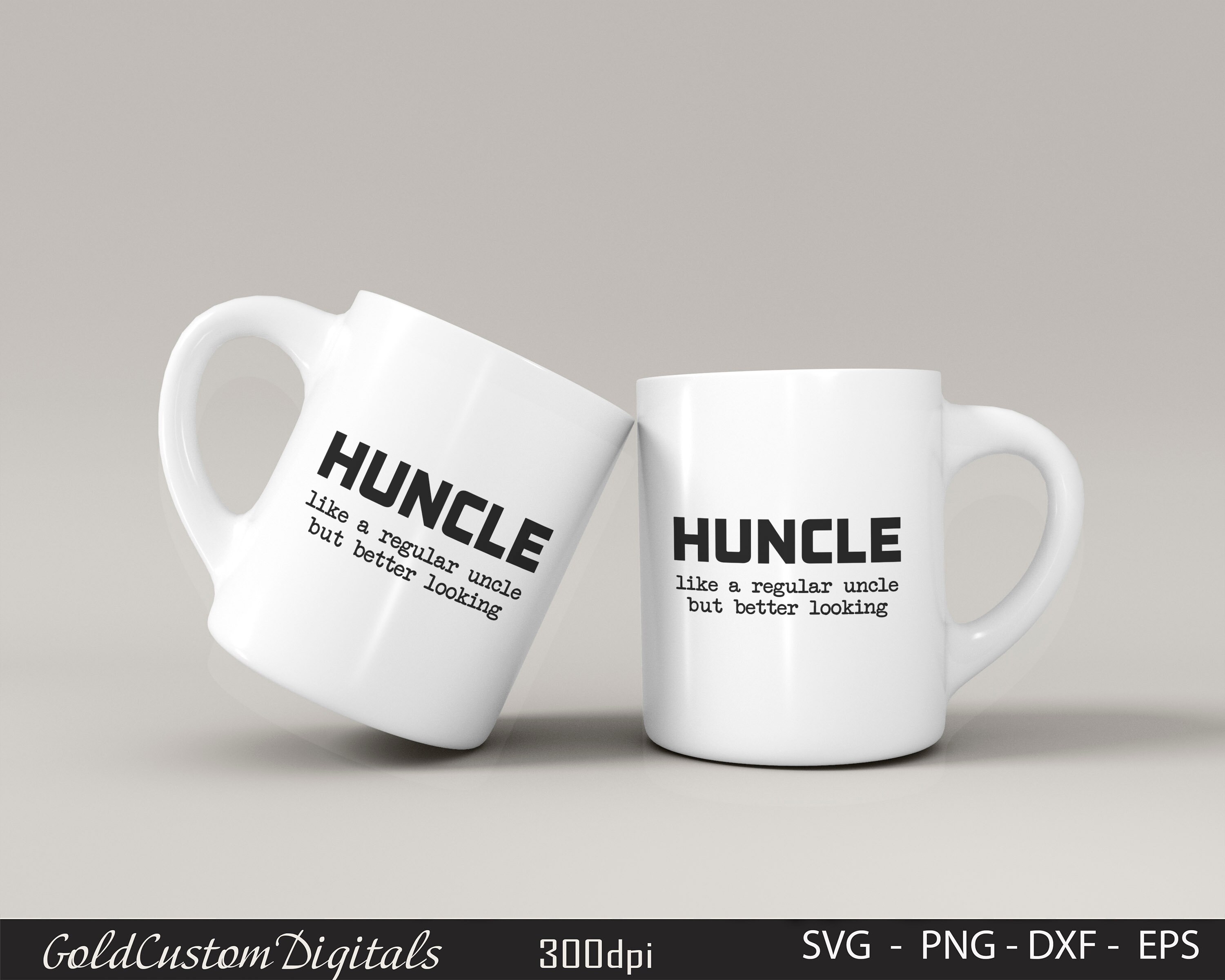 Huncle Svg, Funny Uncle Svg, Uncle Gift Svg, Uncle Svg, Gift for Uncle ...