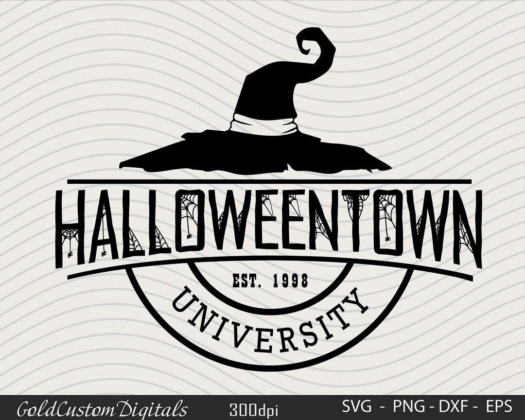 Halloweentown University Svg, Halloweentown Witch Hat Svg, Trick or ...