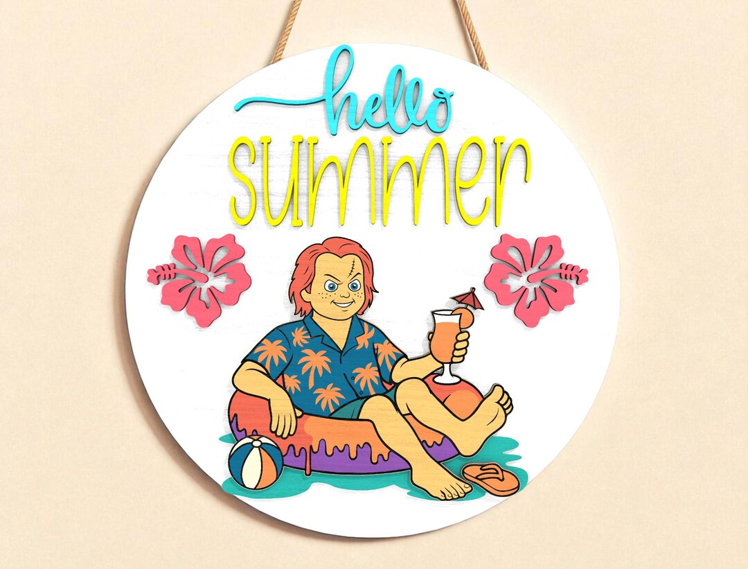 Funny Summer Horror Sign SVG , Hello Summer Laser Cut File , 3mm Wood ...