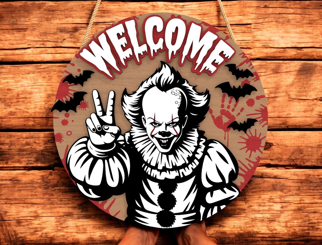 Pennywise Welcome Sign SVG, Scary Clown Halloween Laser Cut File ...